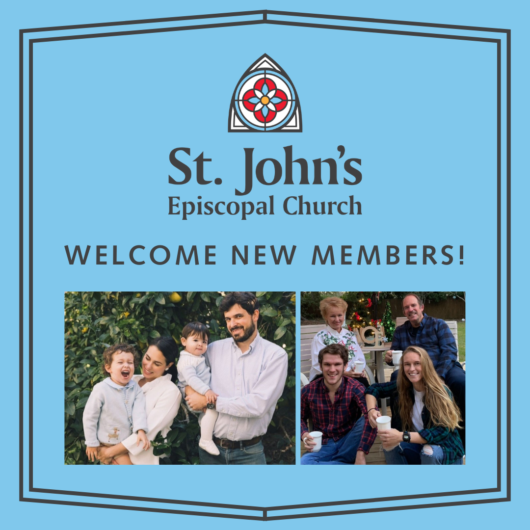 Welcome to our New Members - St. John's Episcopal Church