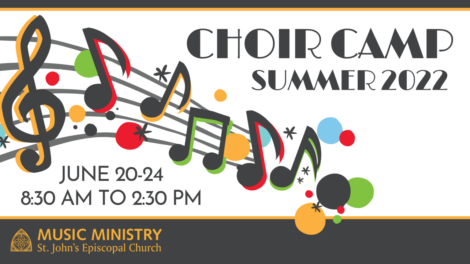 Summer Choir Camp 2022 - St. John's Episcopal Church