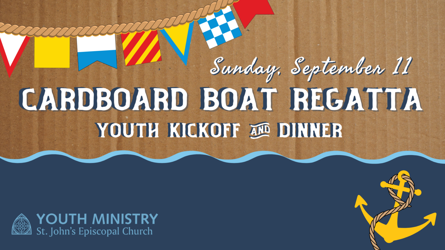Cardboard Boat Regatta - Youth Kickoff - St. John's Episcopal Church