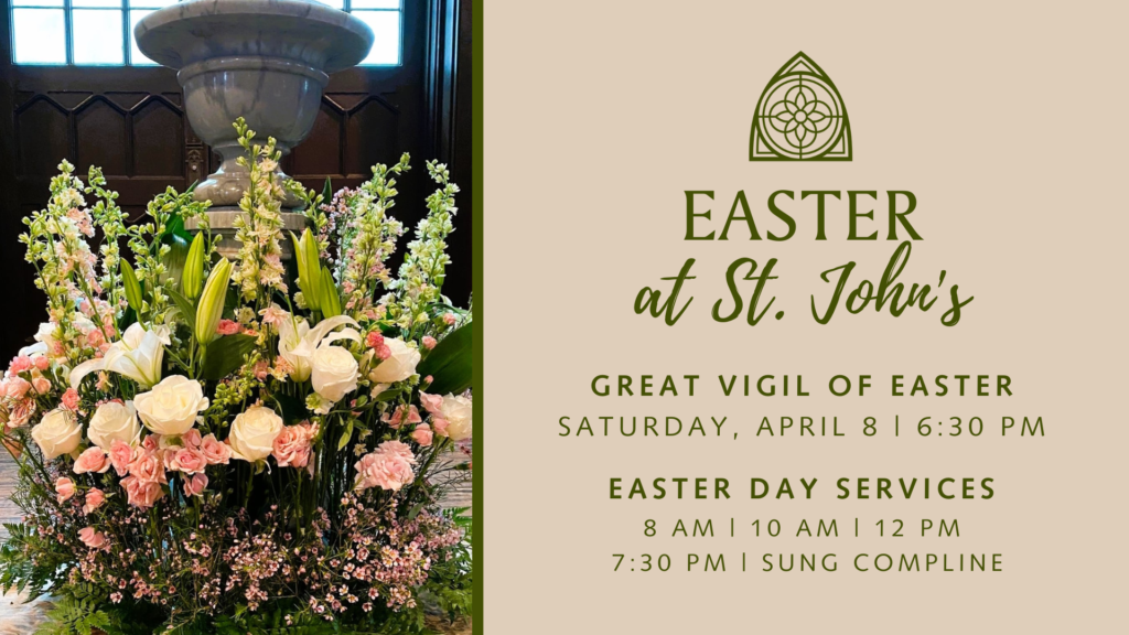 Easter Day - Service of Holy Eucharist - St. John's Episcopal Church