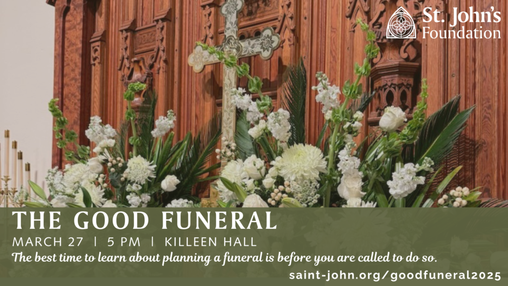The Good Funeral - St. John's Episcopal Church