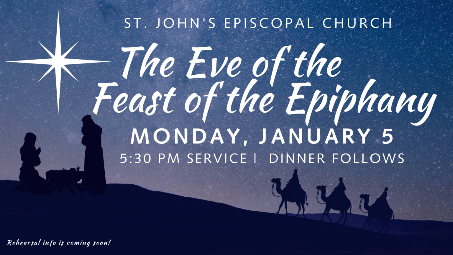 The Eve of the Feast of the Epiphany – Service and Pageant - St. John's ...